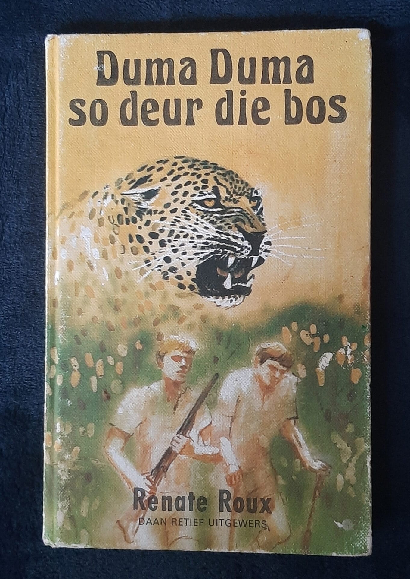 Duma Duma So Deur Die Bos - Renate Roux