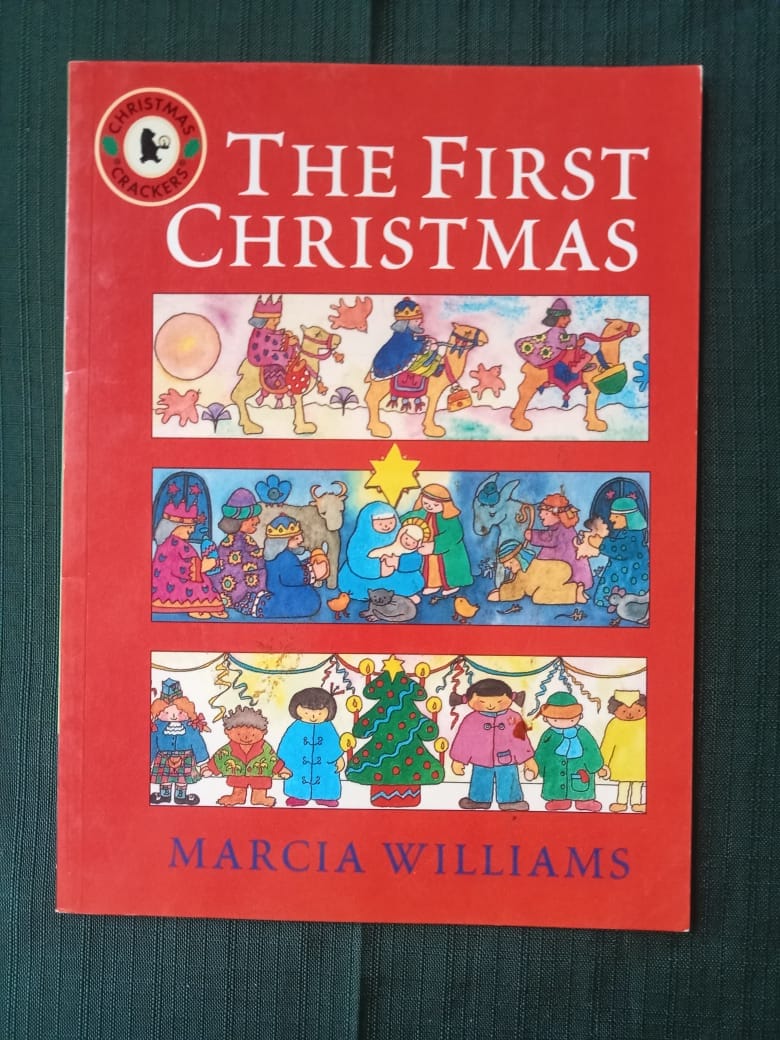 The First Christmas - Marcia Williams