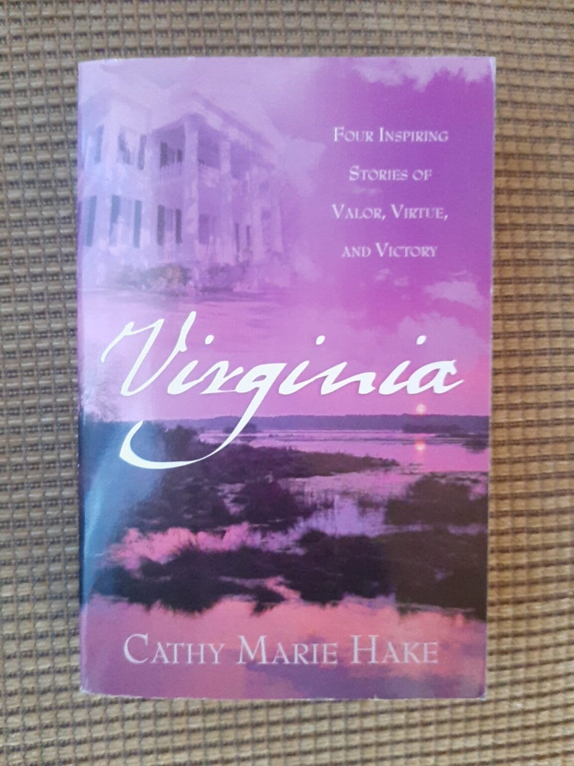 Virginia - Cathy Marie Hake
