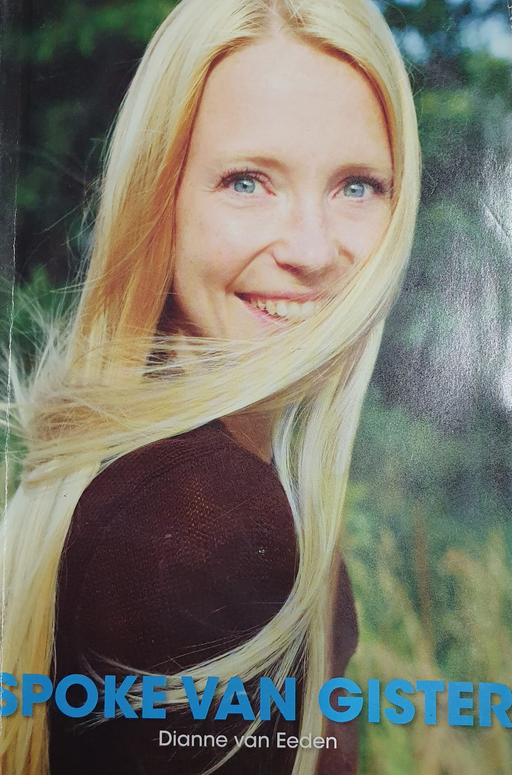 Spoke Van Gister - Dianne Van Eeden