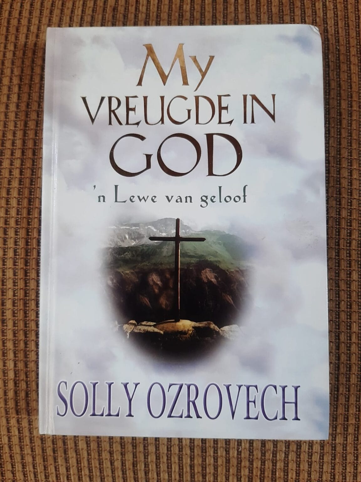 My Vreugde In God - Solly Ozrovech