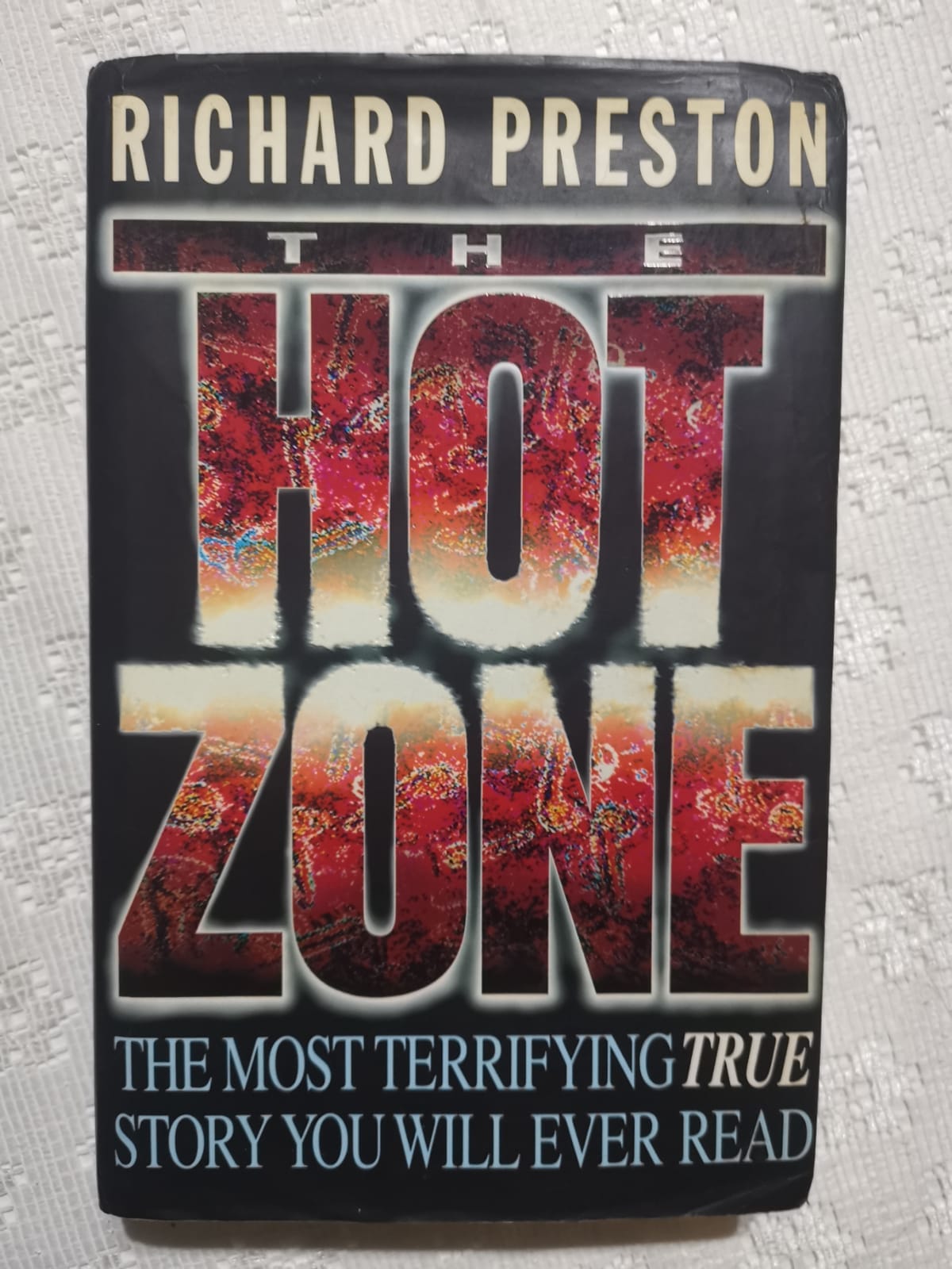 The Hot Zone - Richard Preston