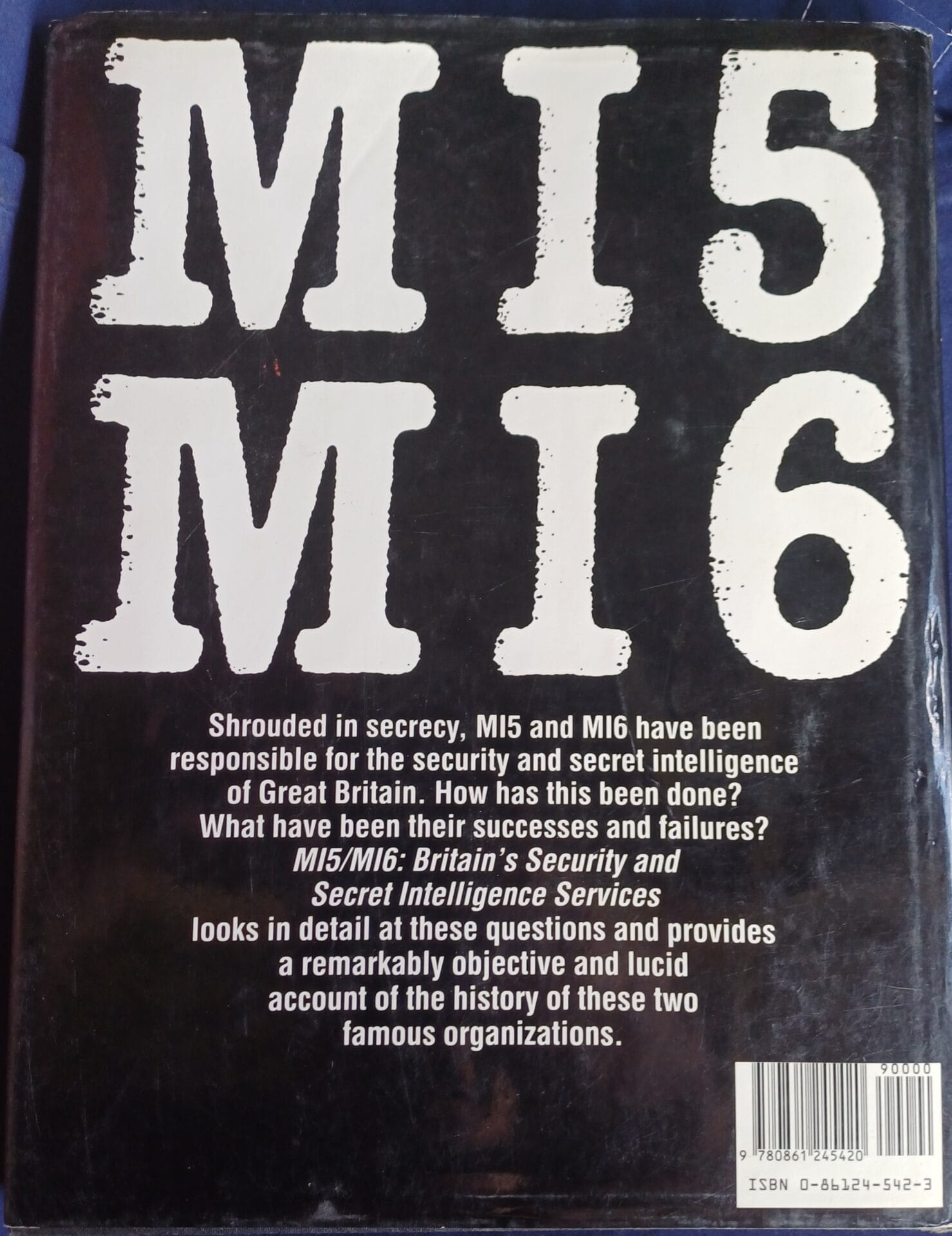 MI 15 MI 16 - Britain's Security And Secret Intelligence Services