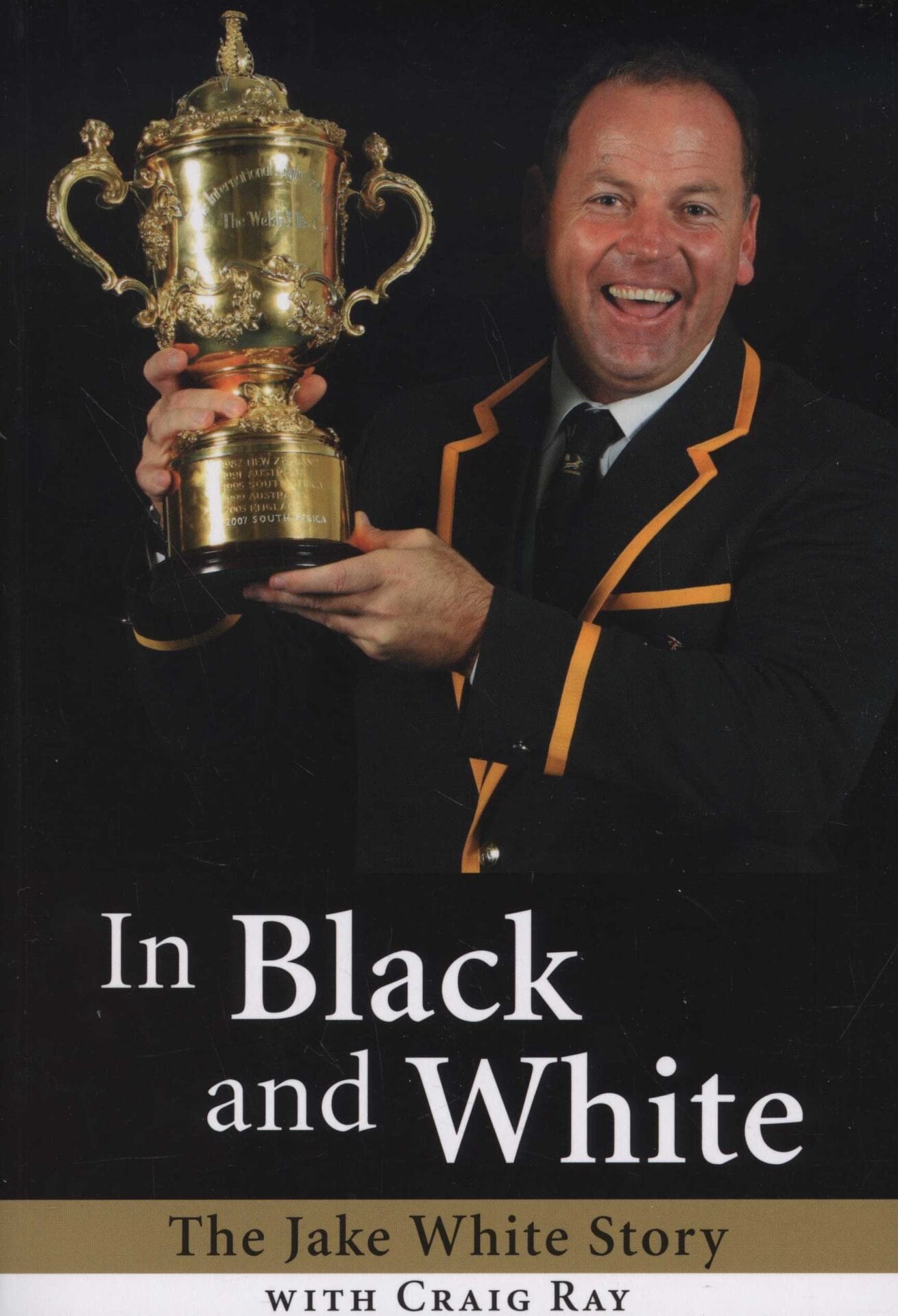 In Black And White - The Jake White Story - Jake White, Craig Ray