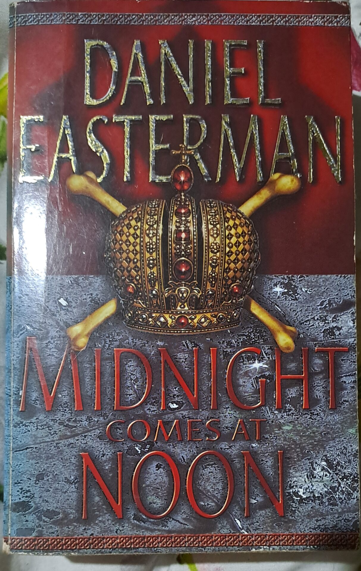 Midnight Comes At Noon - Daniel Easterman