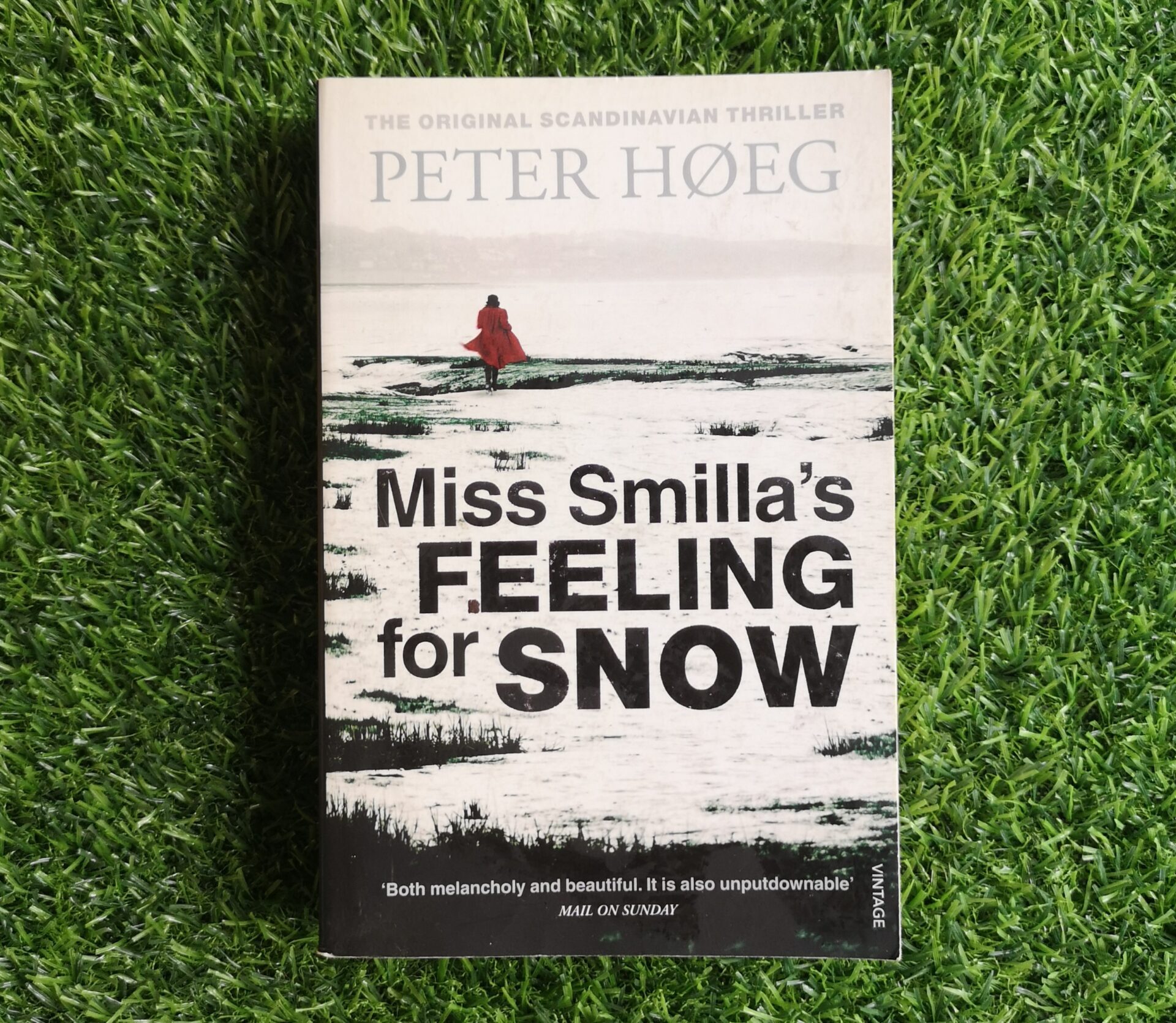 Miss Smilla’s Feeling For Snow - Peter Hoeg