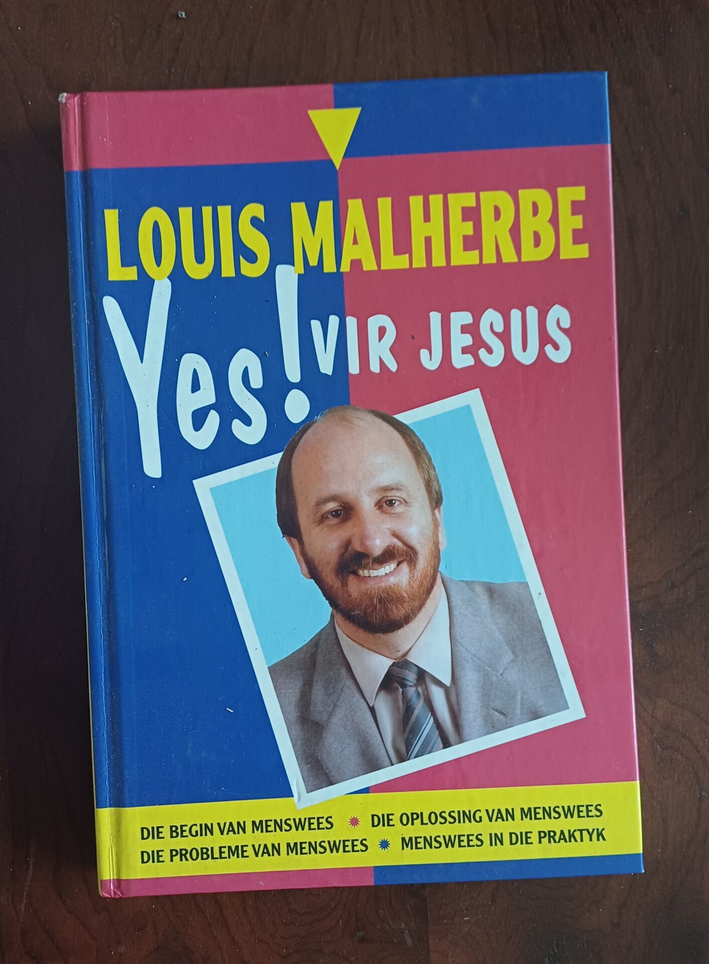 Sê Ja Vir Jesus - Louis Malherbe