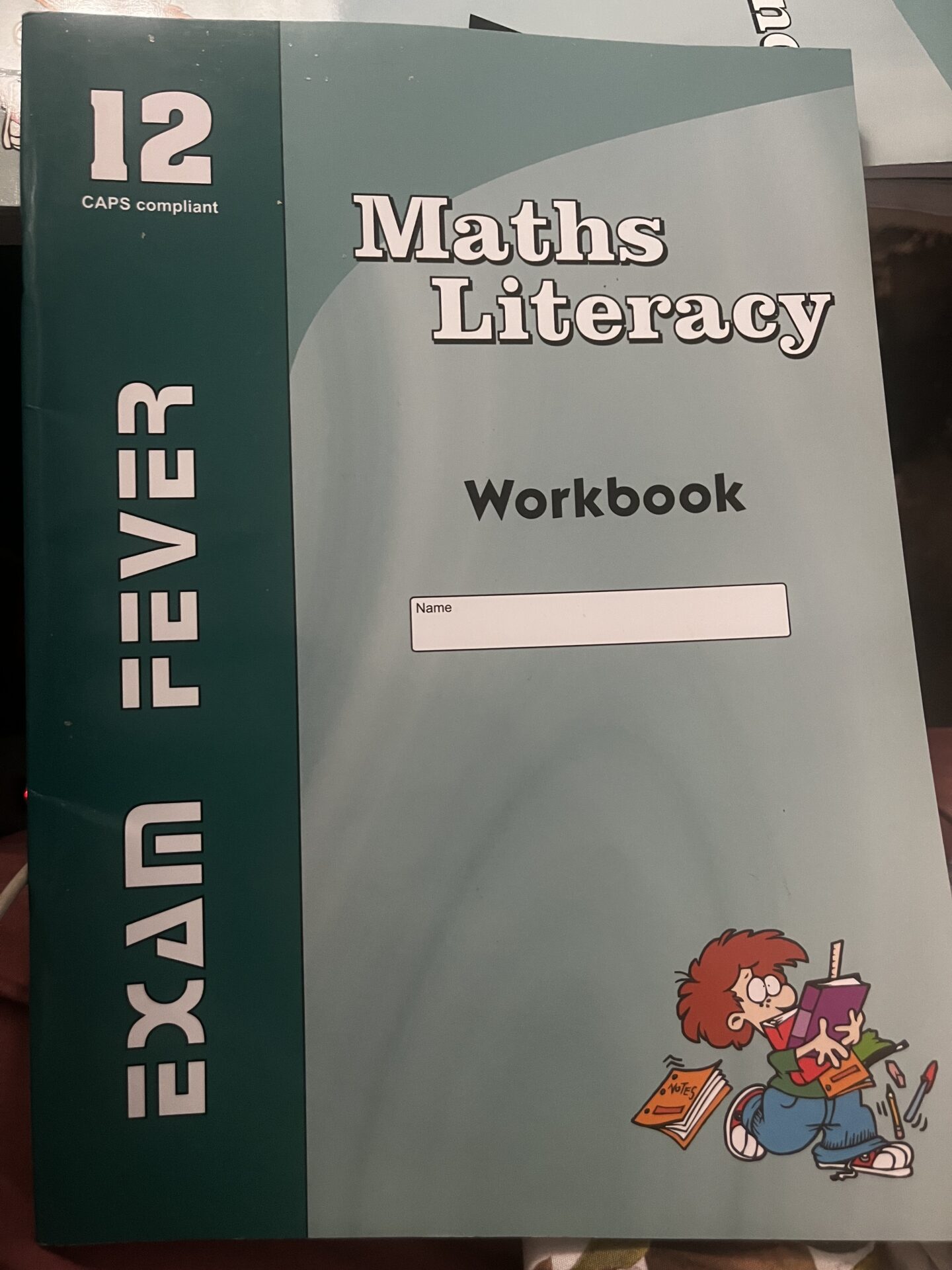 Exam Fever Maths Literacy Grade 12 Study Guide & Workbook