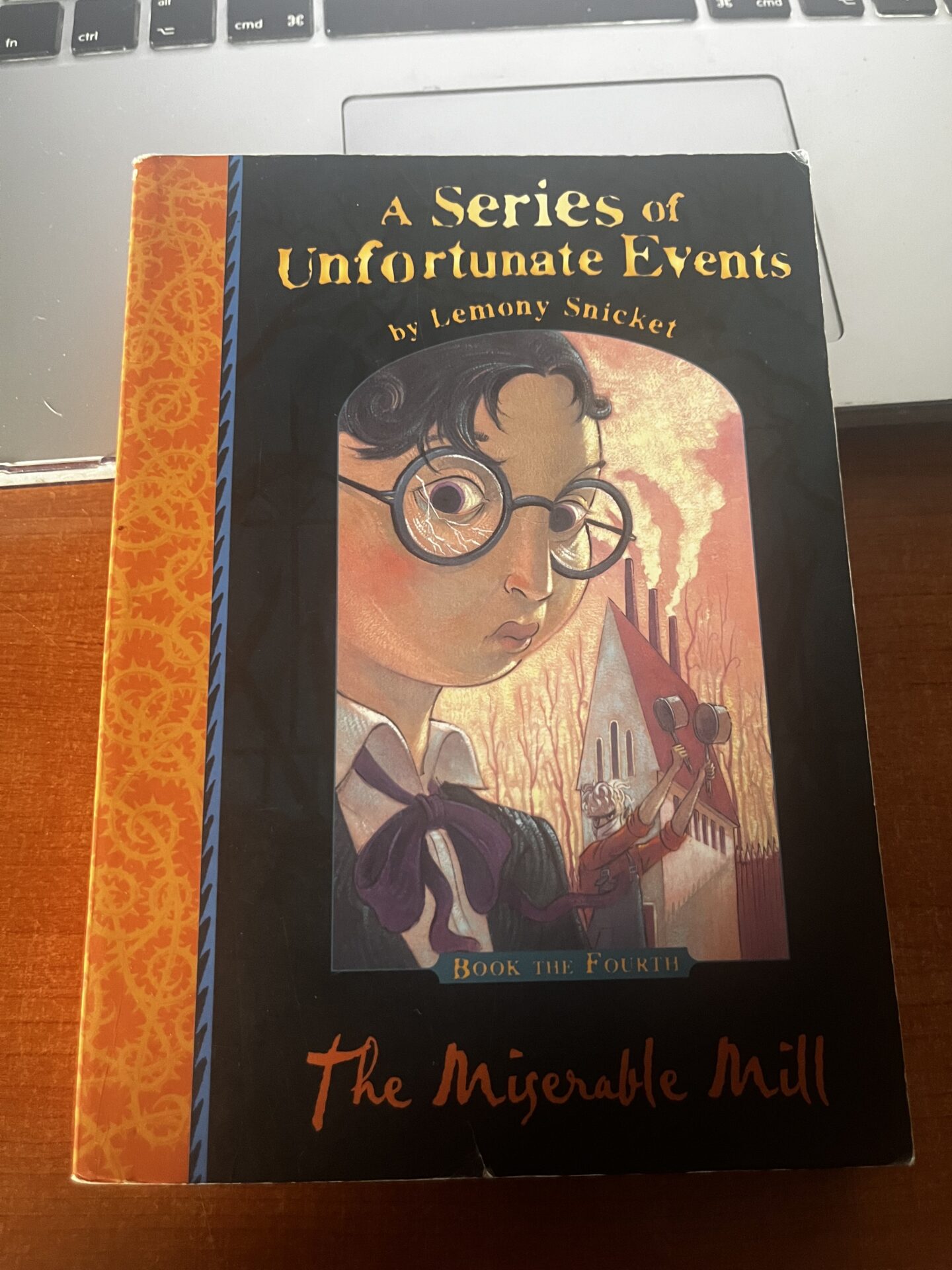 Series Of Unfortunate Events: The Miserable Mill - Lemony Snicket
