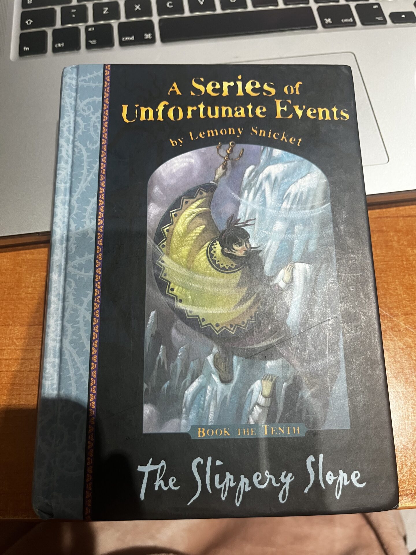 Series Of Unfortunate Events: The Slippery Slope - Lemony Snicket
