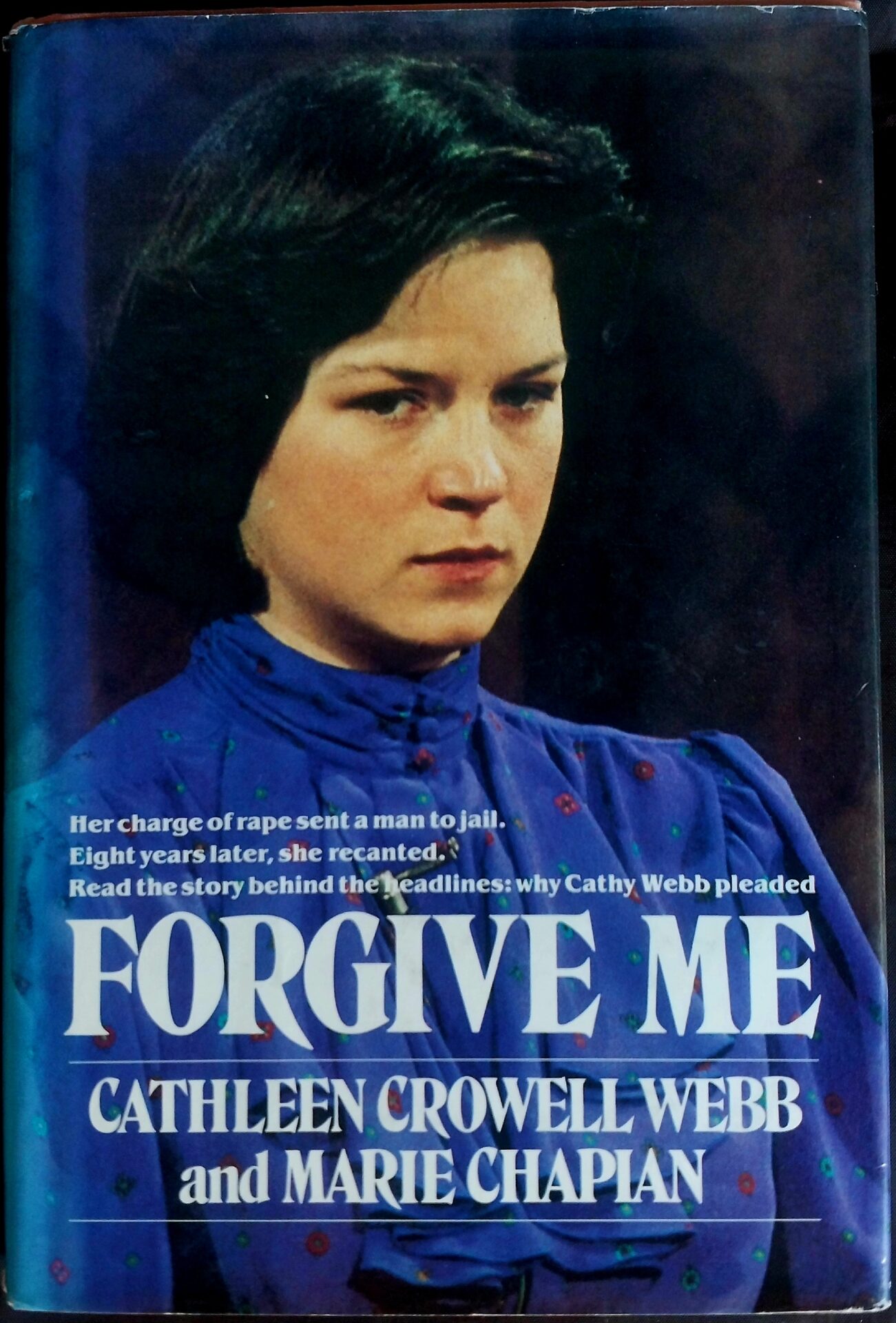 Forgive Me - Cathleen Crowell Webb, Marie Chapian
