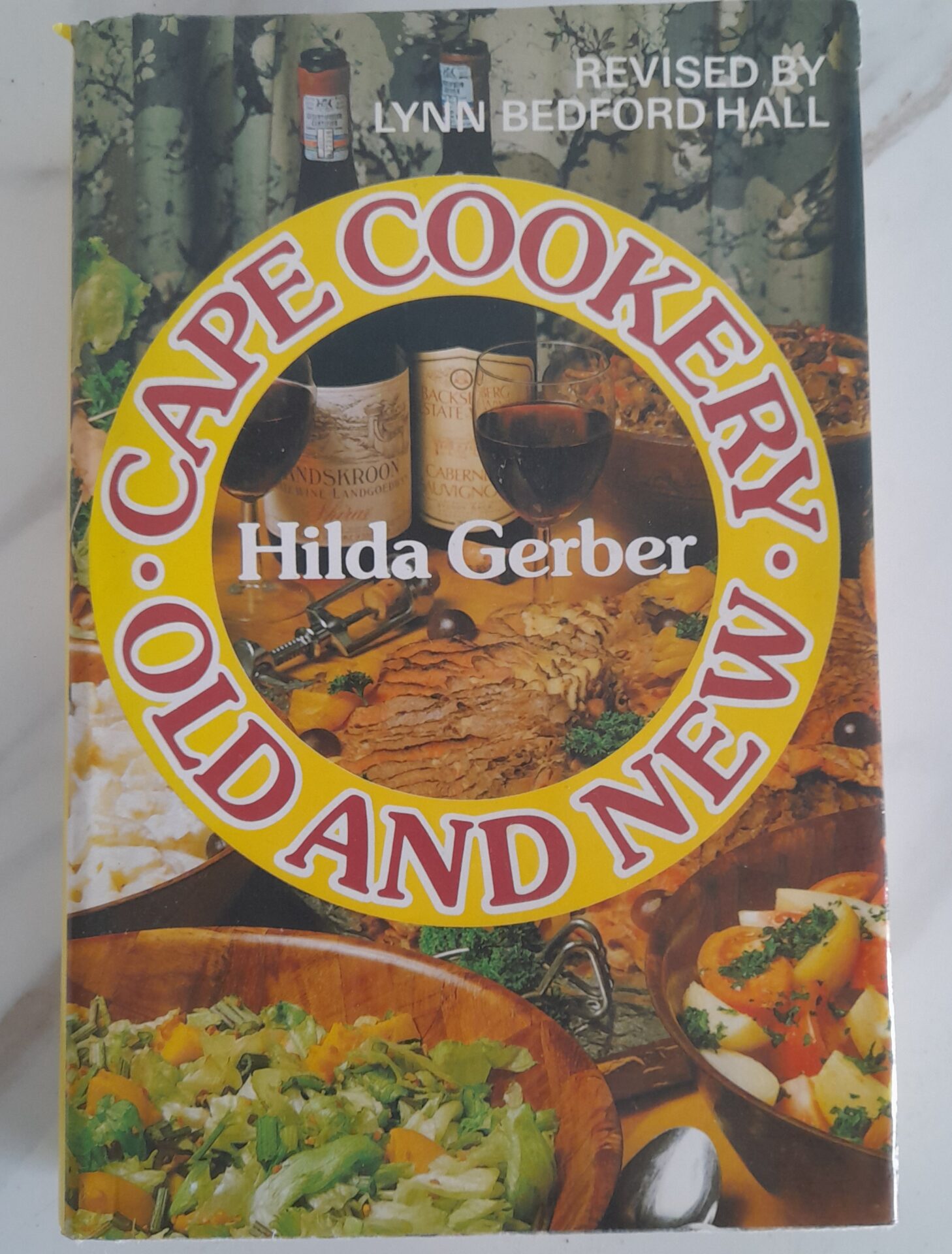 Cape Cookery: Old And New - Hilda Gerber