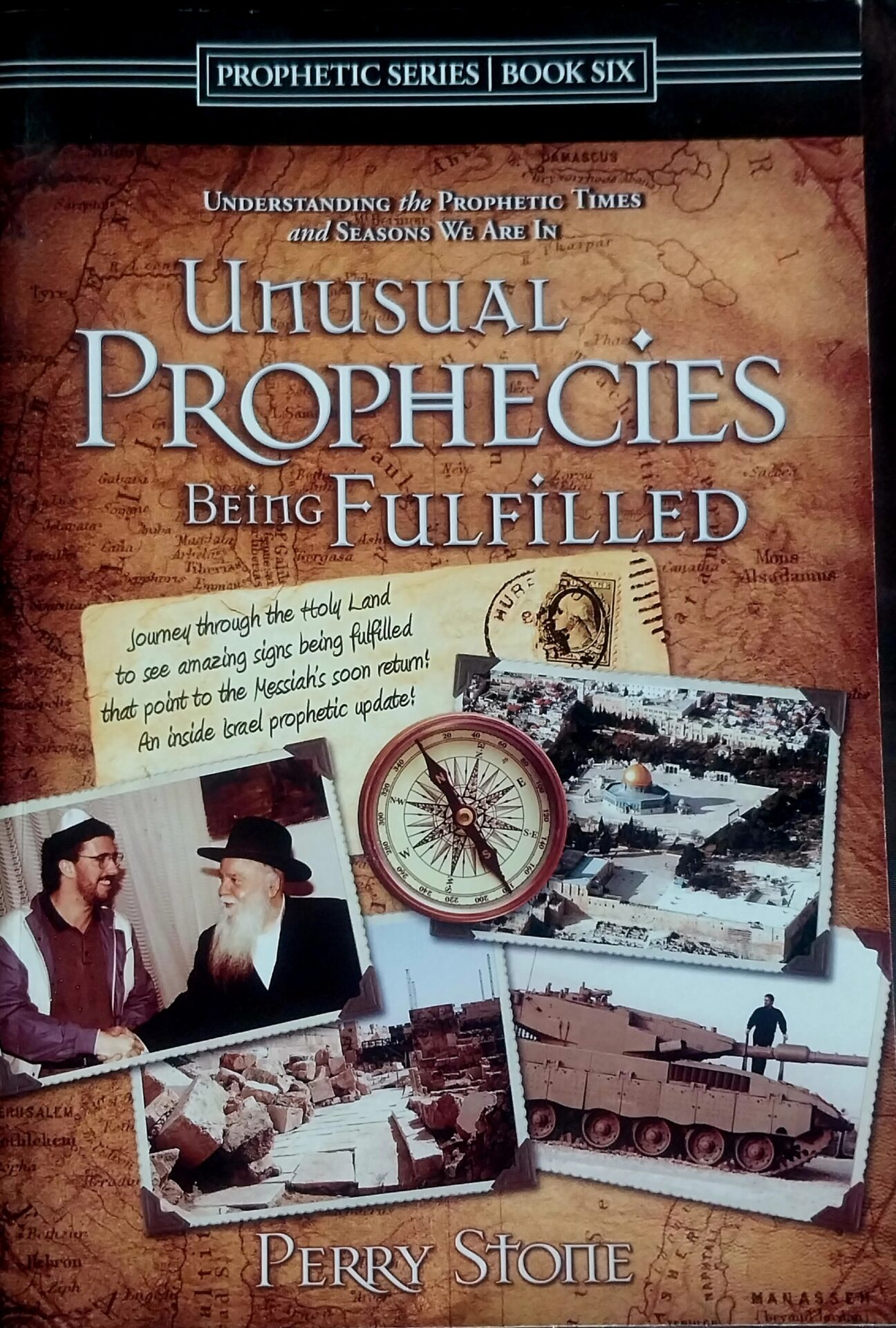 Unusual Prophecies Being Fulfilled (Book 6) - Perry Stone