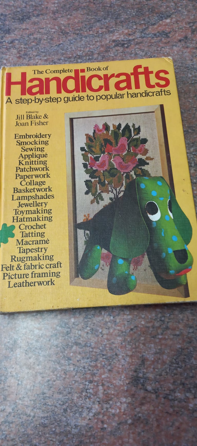 Complete Book Of Handicrafts - Jill Blake, Joan Fisher