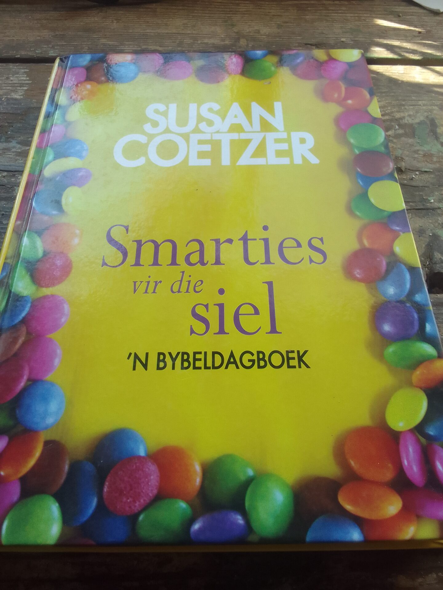 Smarties Vir Die Siel - Susan Coetzer