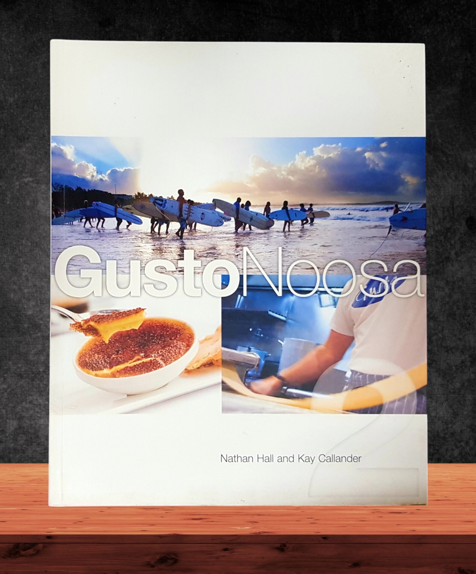 Gusto Noosa 2 – Nathan Hall & Kay Callander **Signed**