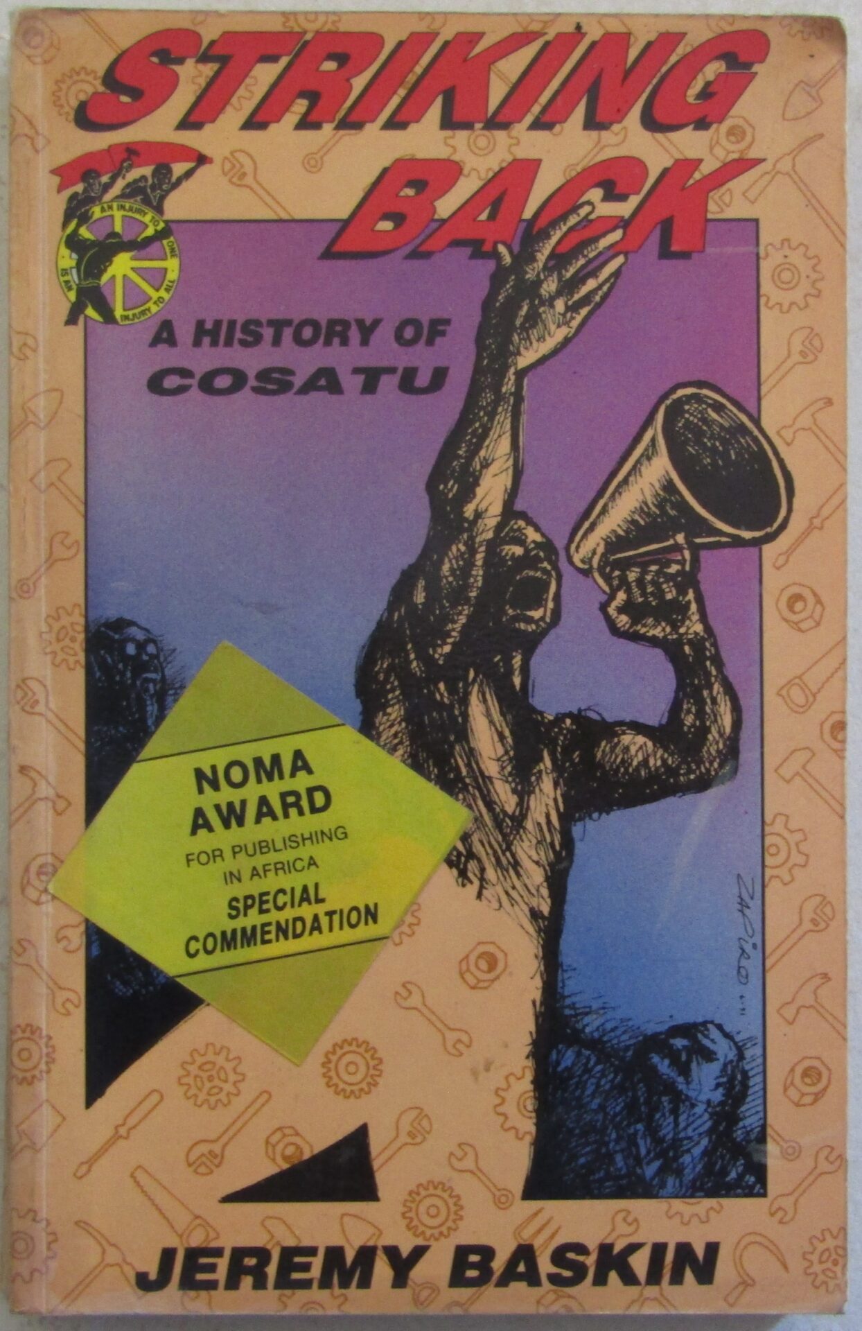 Striking Back: A History Of Cosatu - Jeremy Baskin