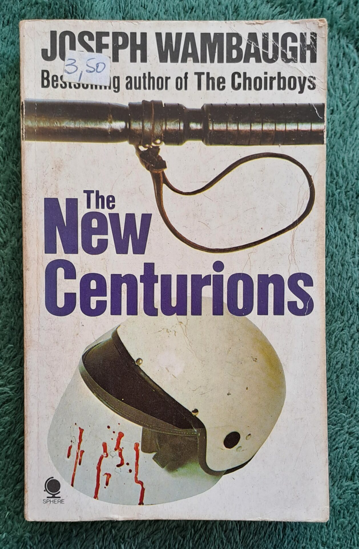 The New Centurions - Joseph Wambaugh