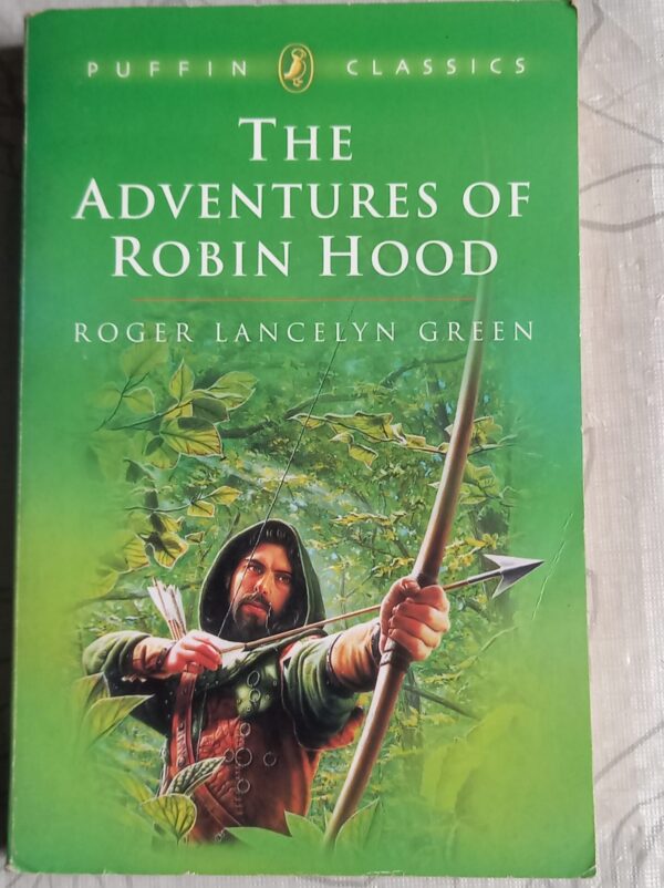 The Adventures Of Robin Hood - Roger Lancelyn Green