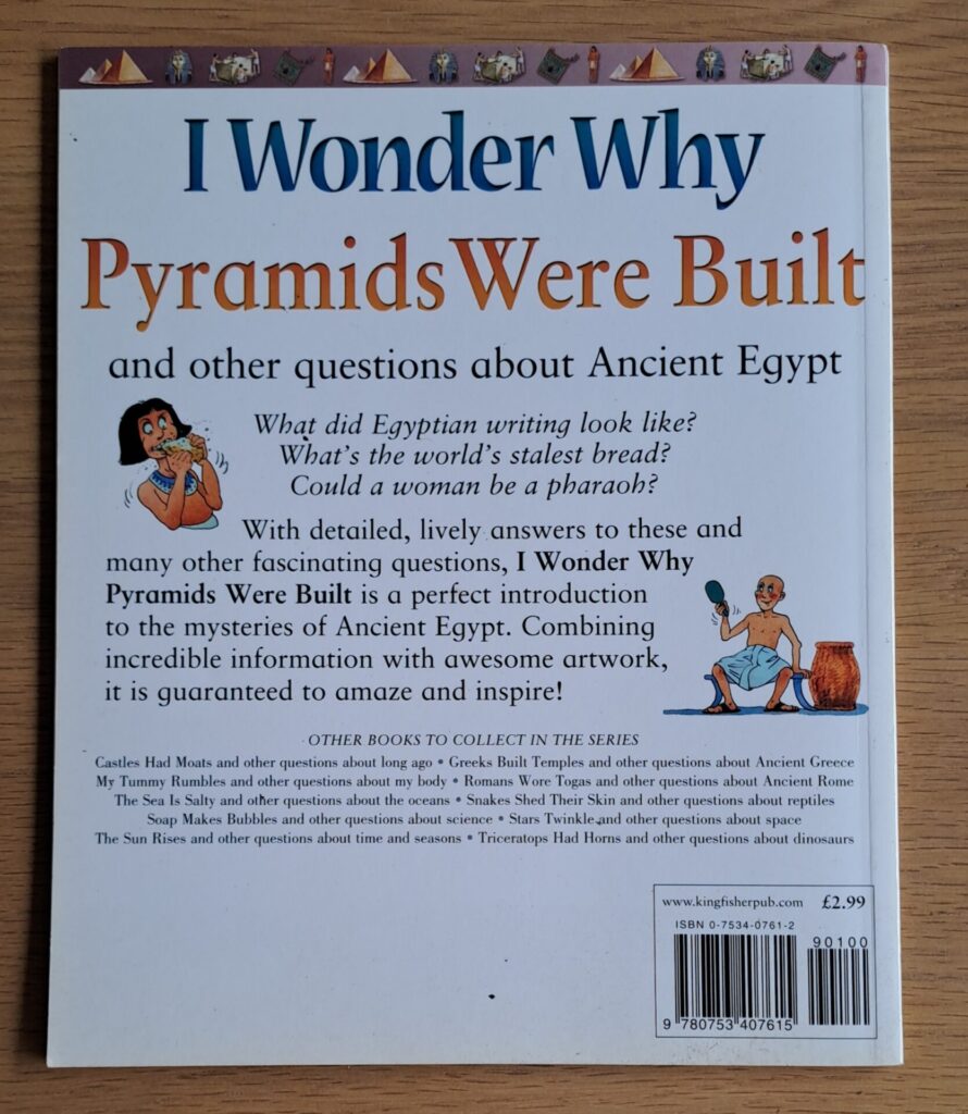 I Wonder Why Pyramids Were Built And Other Questions About Ancient ...