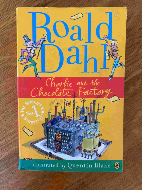 Charlie And The Chocolate Factory - Roald Dahl