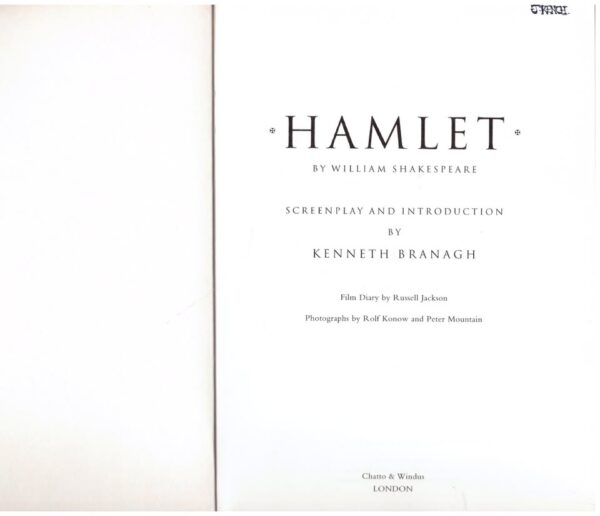 Hamlet: Screenplay -- William Shakespeare, Kenneth Branagh