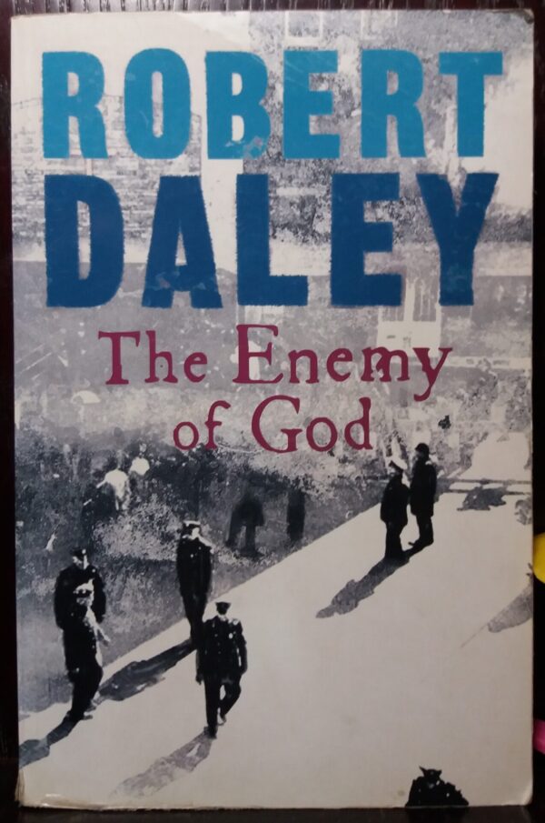 The Enemy Of God - Robert Daley
