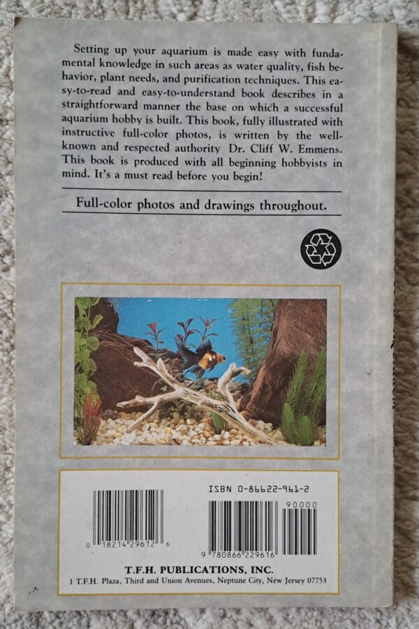 A Step By Step Book About Setting Up An Aquarium - Cliff W. Emmens