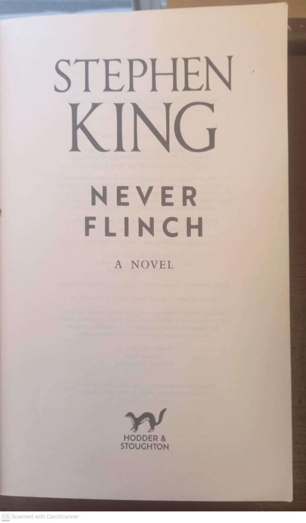 Never Flinch - Stephen King