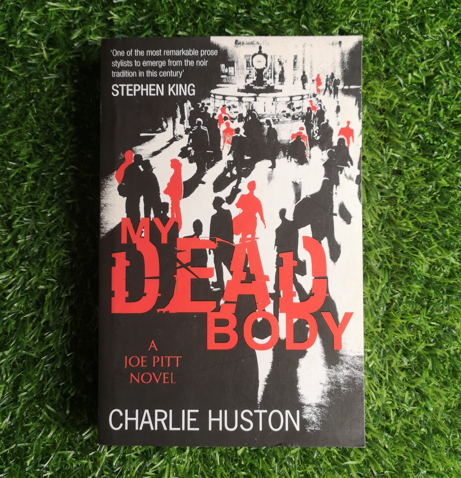 My Dead Body - Charlie Huston