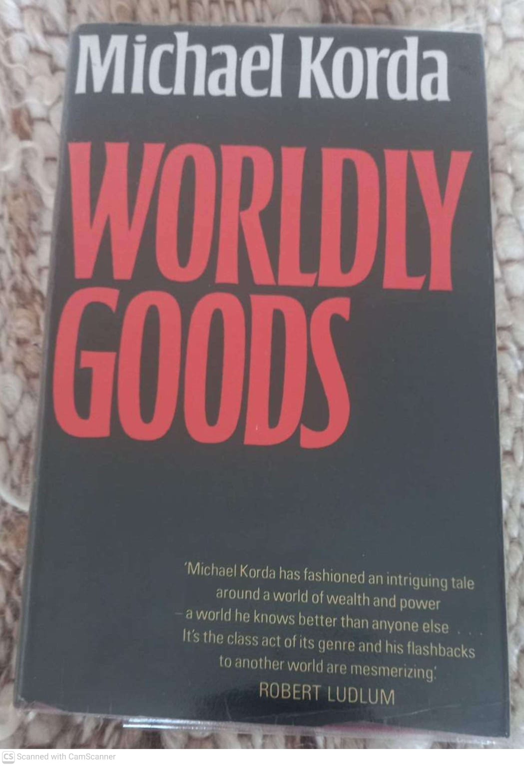 Worldly Goods -- Michael Korda